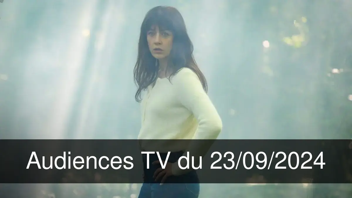 Audience TV du Lundi 23 septembre 2024