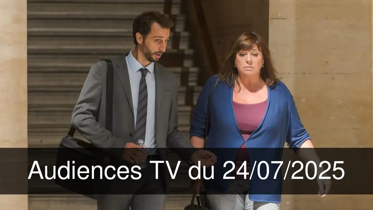 Audience TV du Jeudi 24 juillet 2025
