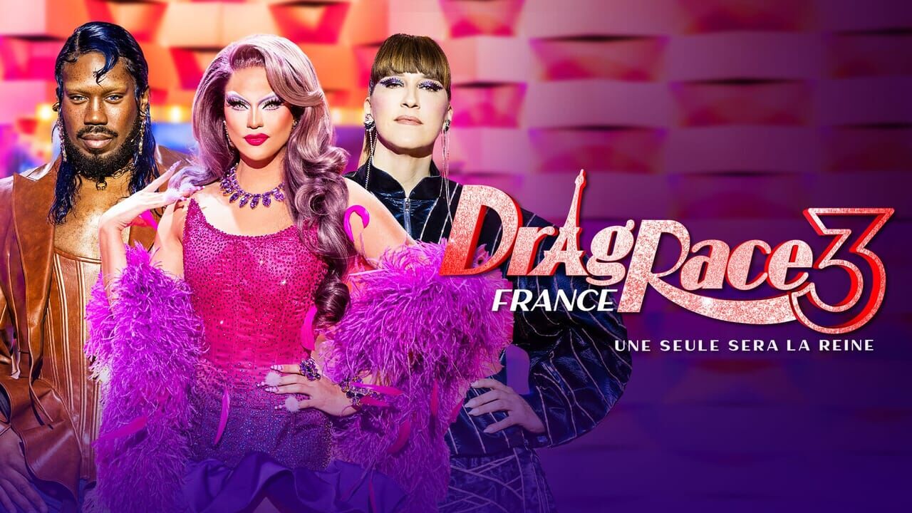 Drag Race France : une seule sera la reine S03E06 - Emission (2024)