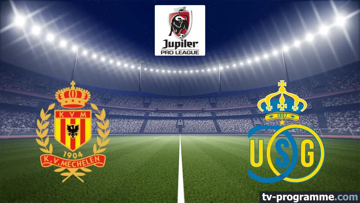 Malines / Union Saint-Gilloise Football Championnat de Belgique D1A ...