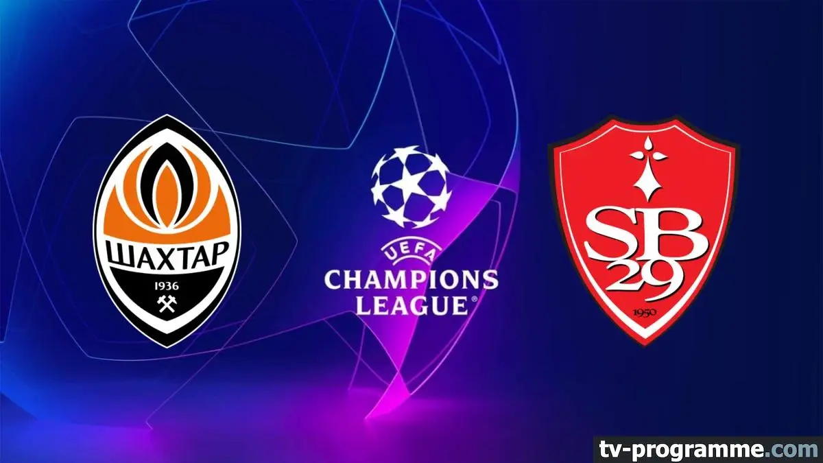 Chakhtior Donetsk / Brest Football Ligue des champions 2024-2025 (Sport ...