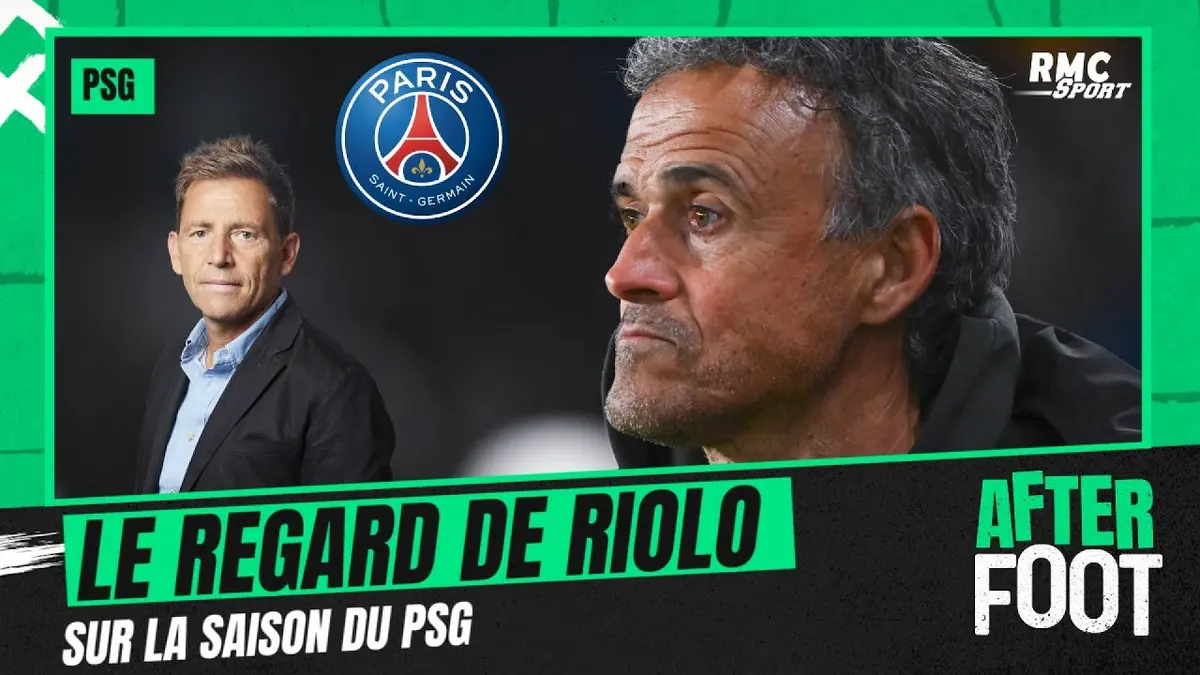 After Foot replay du 22/04/2024 : Barcola, Luis Enrique... le regard de Riolo sur la saison du PSG