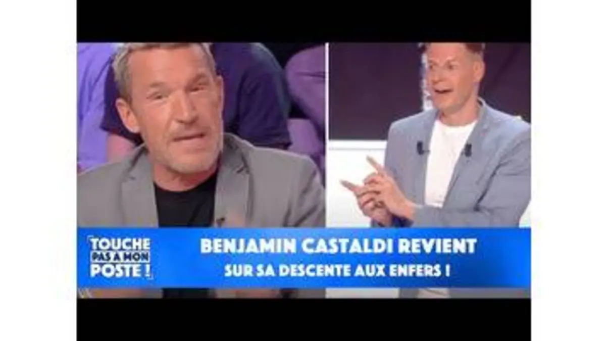 Touche pas à mon poste ! replay du 24/08/2022 : Benjamin Castaldi revient sur sa descente aux…