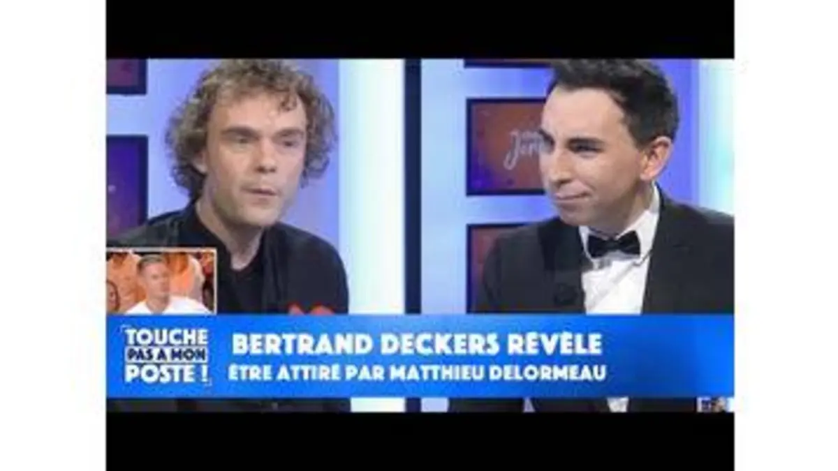 Touche pas à mon poste ! replay du 02/11/2022 : Bertrand Deckers révèle être attiré par Matthieu…