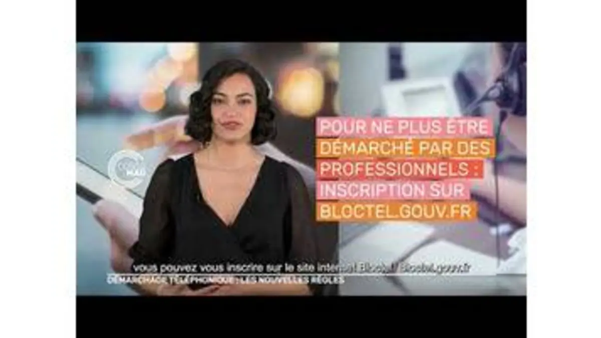 Replay Consomag du 12/07/2023 : DÉMARCHAGE TÉLÉPHONIQUES : LES NOUVELLES RÈGLES. #consomag