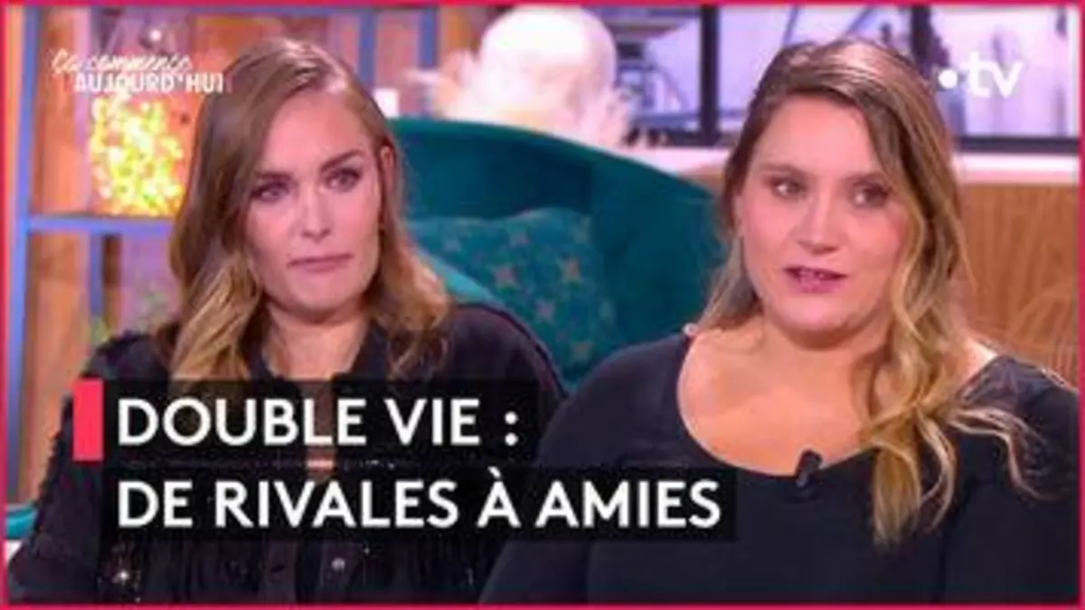 Ça commence aujourd'hui replay du 08/02/2023 : Elles ont aimé le même ...