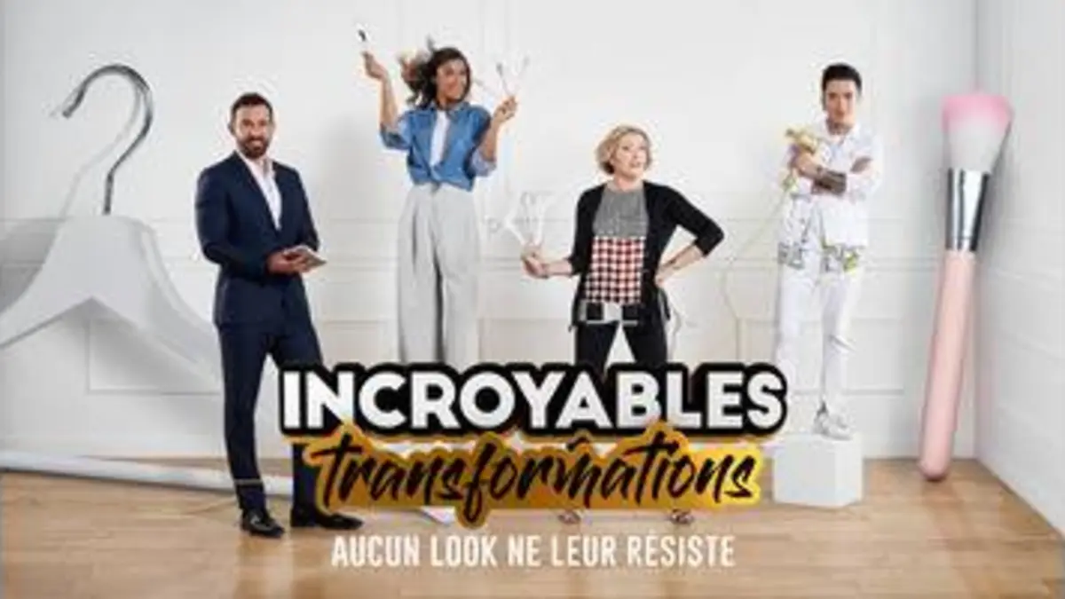 Incroyables transformations replay du 22/12/2025 : Incroyables ...