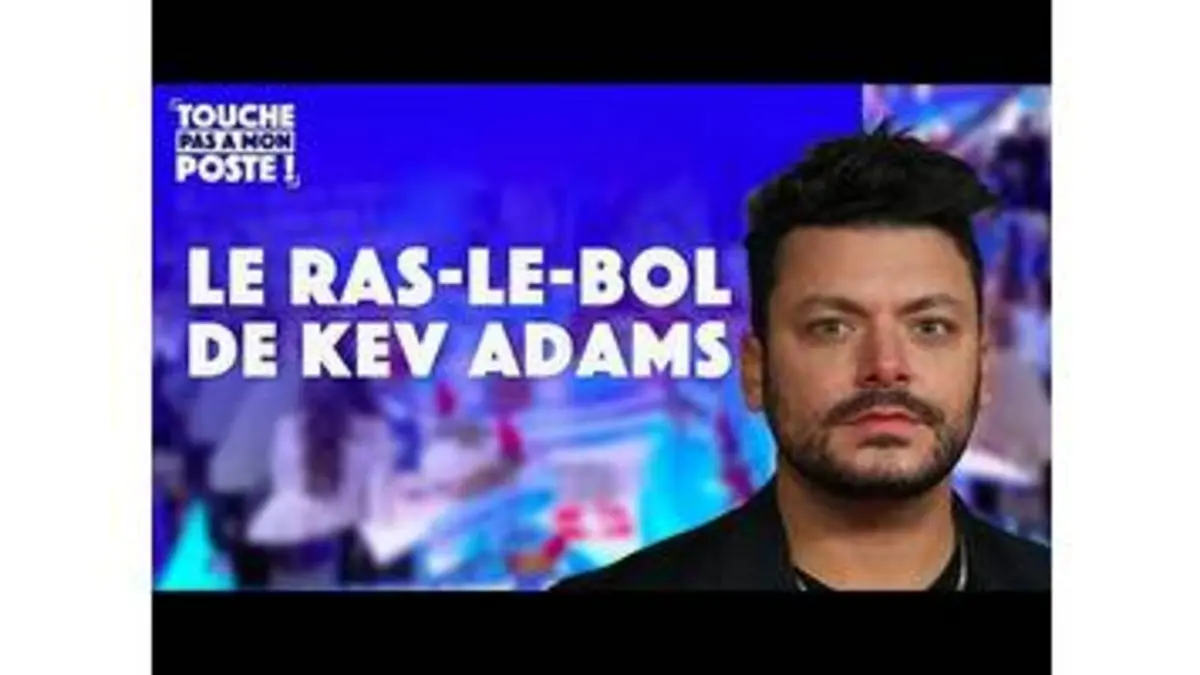 Touche pas à mon poste ! replay du 29/03/2023 : Kev Adams évoque avec émotion les attaques…