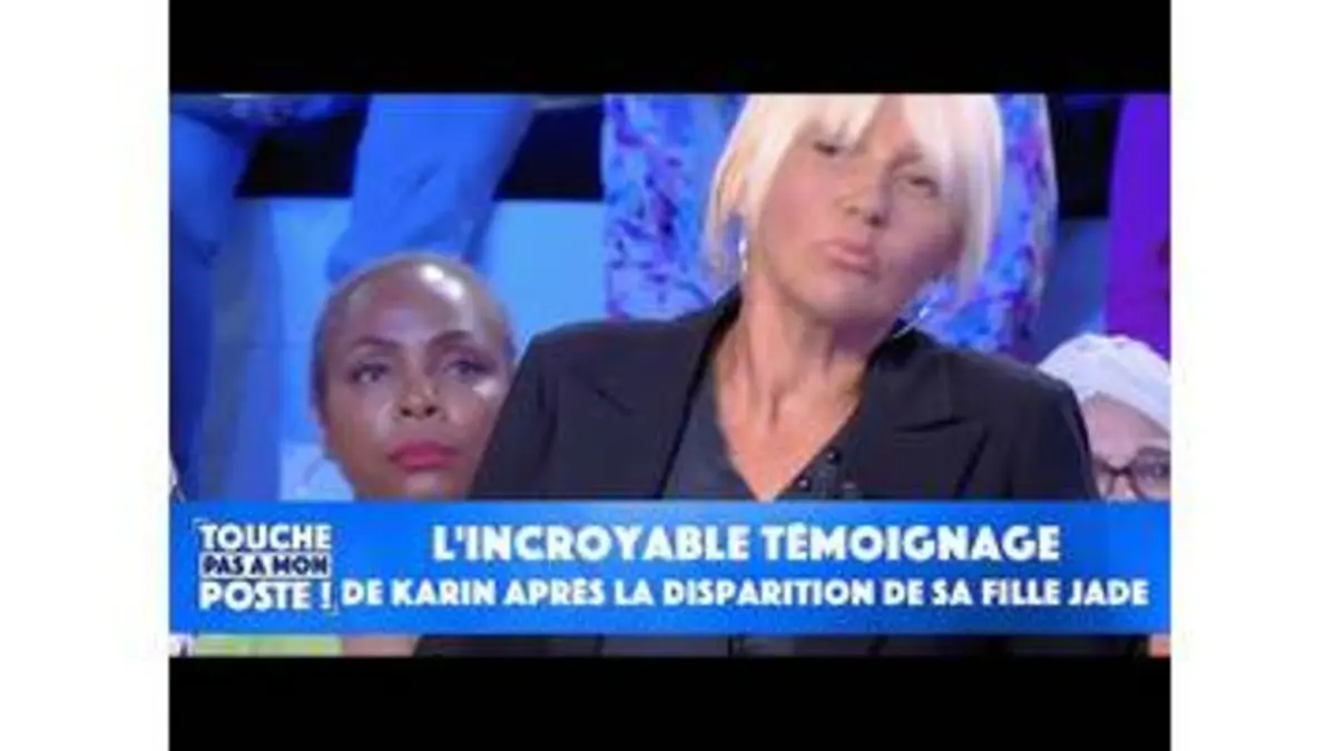 Touche pas à mon poste ! replay du 14/09/2022 : L'incroyable témoignage de Karin après la…