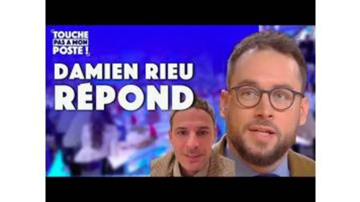 Touche pas à mon poste ! replay du 15/01/2023 : Le droit de réponse de Damien Rieu, militant…