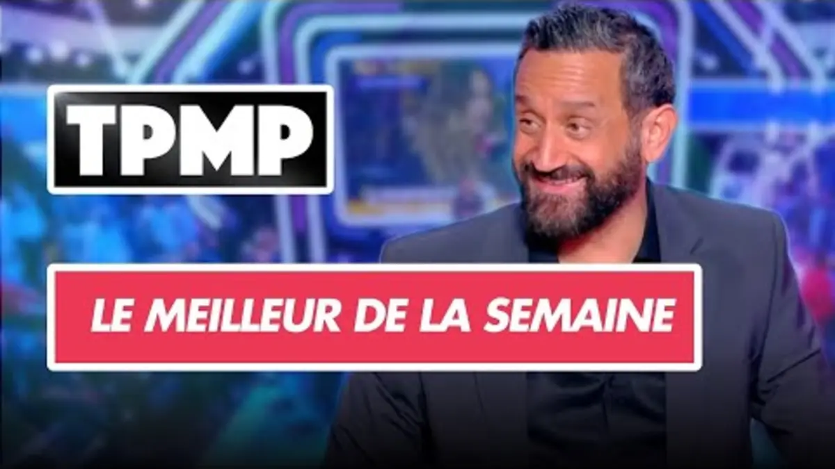 Touche pas à mon poste ! replay du 11/03/2025 : Le meilleur de la semaine de TPMP ? SAMEDI 22 MARS…