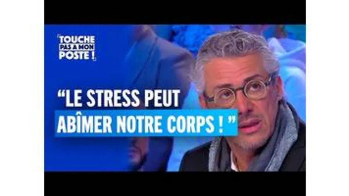 Replay Touche pas à mon poste ! du 17/04/2023 : Les 10 conseils pour gérer son stress