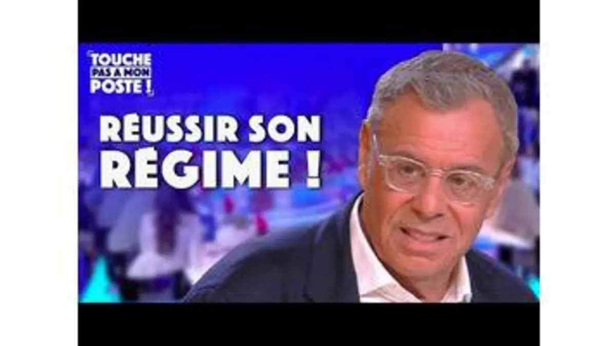 Replay Touche pas à mon poste ! du 16/01/2023 : Les conseils du nutritionniste Jean-Michel Cohen…