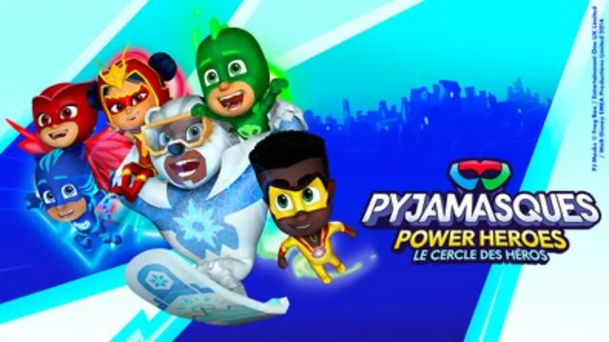 Pyjamasques Power Heroes, Le Cercle Des Héros replay du 31/05/2026 ...