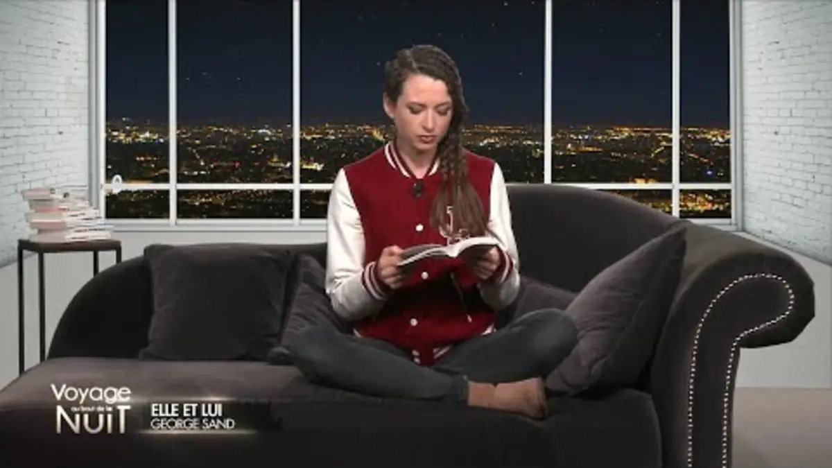 Voyage au bout de la nuit replay du 30/05/2024 : Louise lit Elle et lui ...