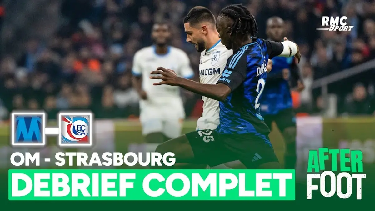Replay After Foot du 19/01/2025 : OM 1-1 Strasbourg : le débrief complet de l'After foot