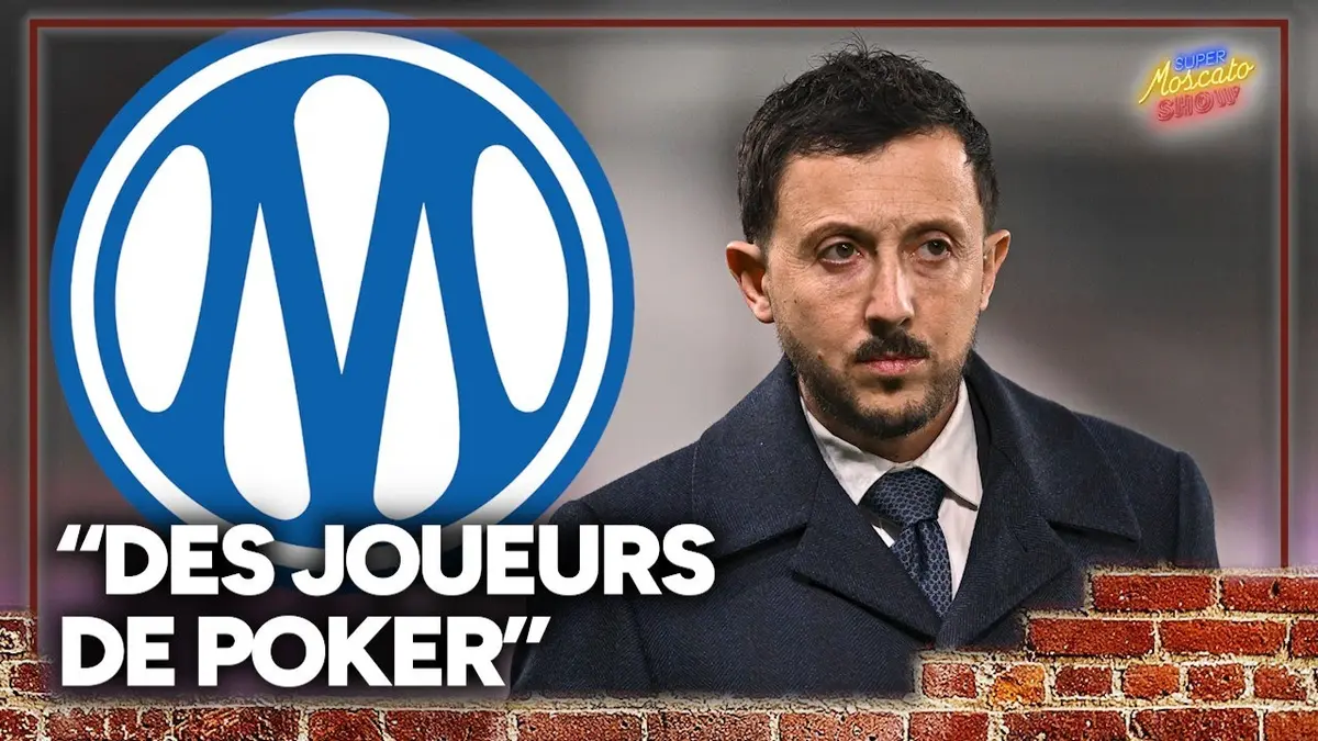 Super Moscato Show replay du 02/06/2026 : OM : "Des joueurs de poker ...