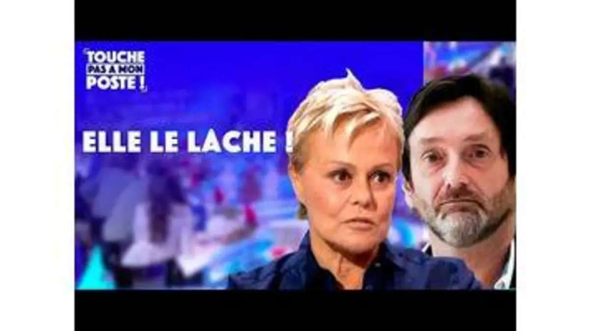 Touche pas à mon poste ! replay du 15/03/2023 : Révélations dans Paris Match : Muriel Robin lâche…