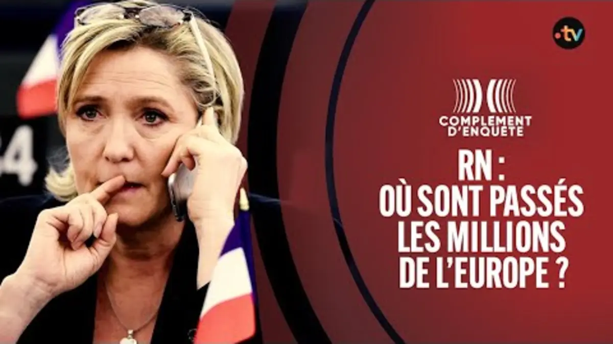 Complément d'enquête replay du 30/09/2024 : RN : où sont passés les ...