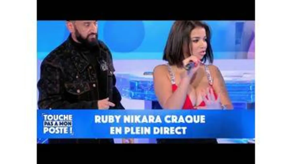 Touche pas à mon poste ! replay du 09/11/2022 : Ruby Nikara craque en plein direct dans TPMP
