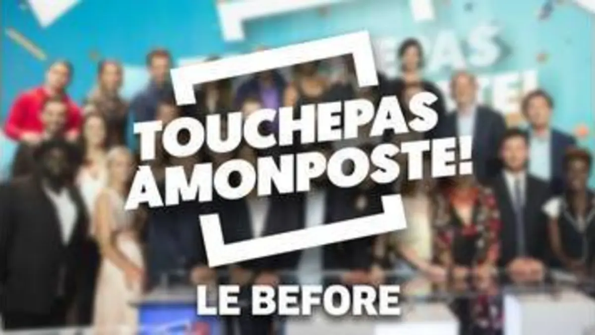 Touche pas à mon poste ! replay du 23/11/2017 : TPMP du 23/11 - Le before