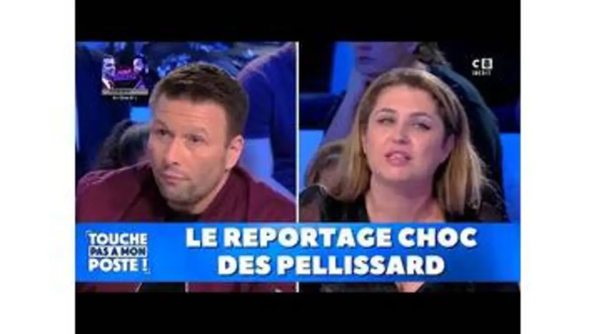 Touche pas à mon poste ! replay du 08/02/2023 : TPMP rewind : Le reportage choc des Pellissard,…