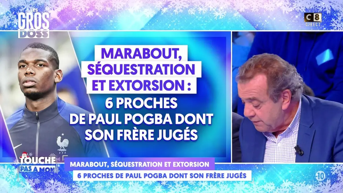 Replay Touche pas à mon poste ! du 28/11/2024 : 6 proches de Paul Pogba dont son frère jugés