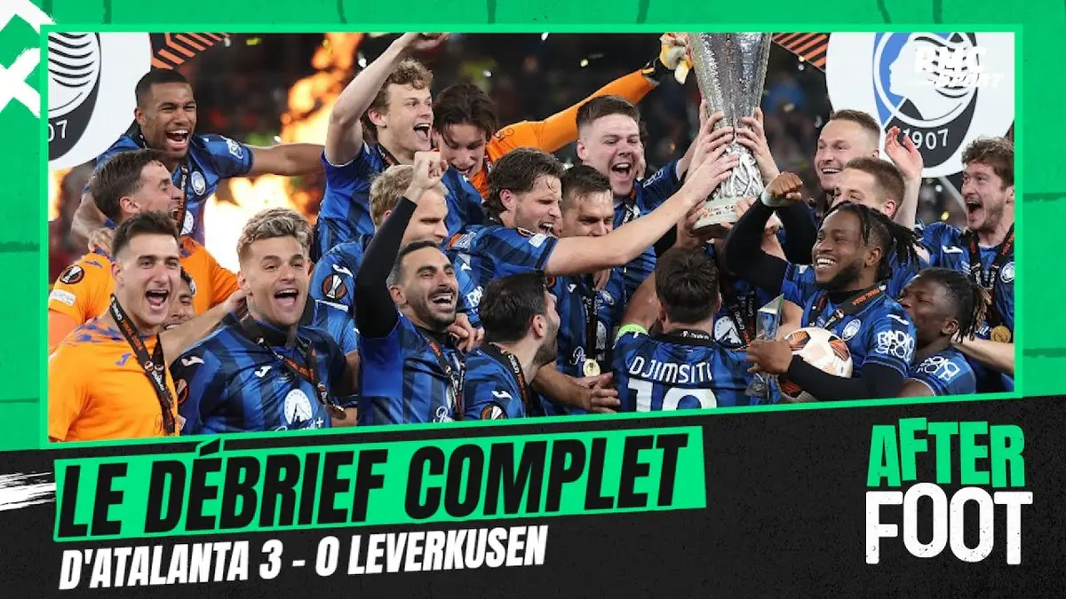 Replay After Foot du 22/05/2024 : Atalanta 3-0 Leverkusen