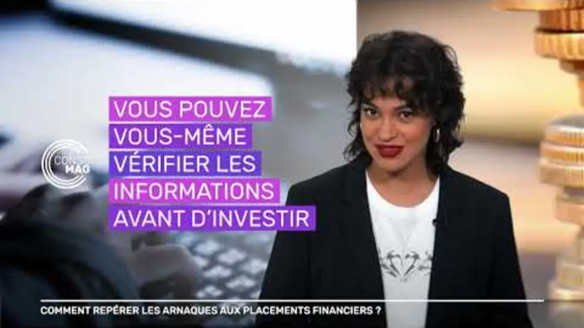 Replay Consomag du 05/12/2023 : Comment repérer les arnaques aux placements financiers ? #consomag