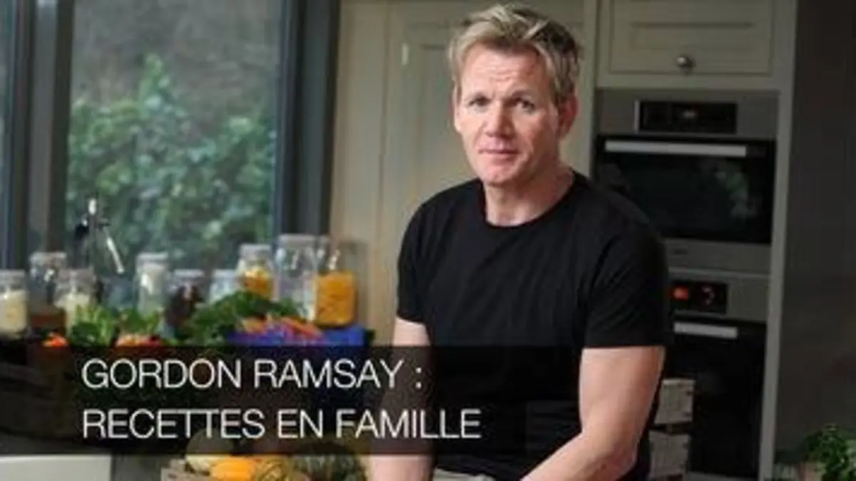 Replay Gordon Ramsay : recettes en famille du 05/04/2020 : Gordon ...