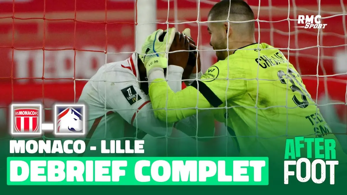 Replay After Foot du 18/10/2024 : Monaco 0-0 Losc : Le débrief complet de l’After foot après un ...