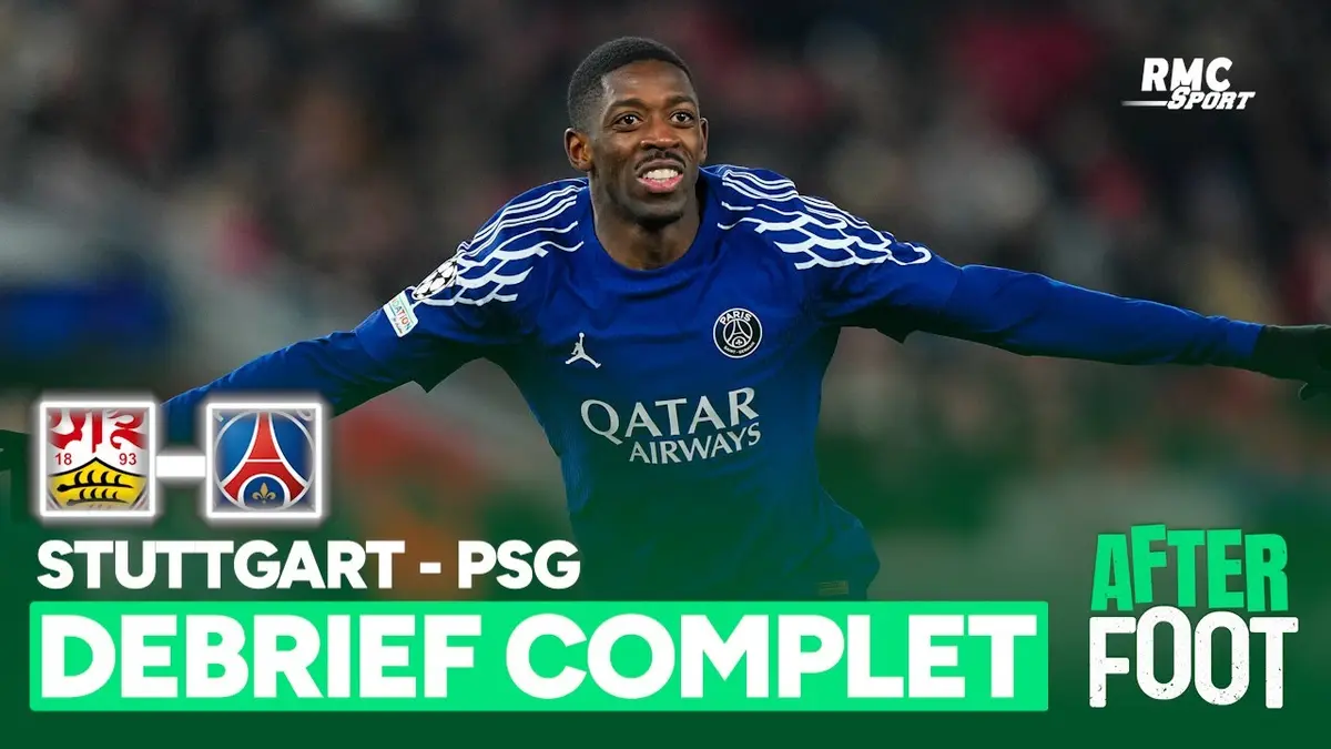 Replay After Foot du 29/01/2025 : Stuttgart 1-4 PSG : Le débrief complet de l'After Foot