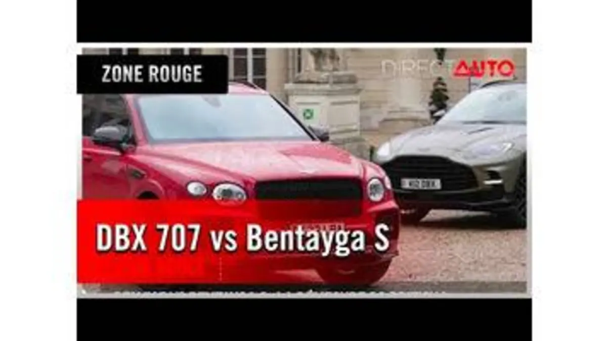 Replay Direct Auto du 10/01/2023 : Zone Rouge - DBX 707 vs Bentayga S : la démesure so British