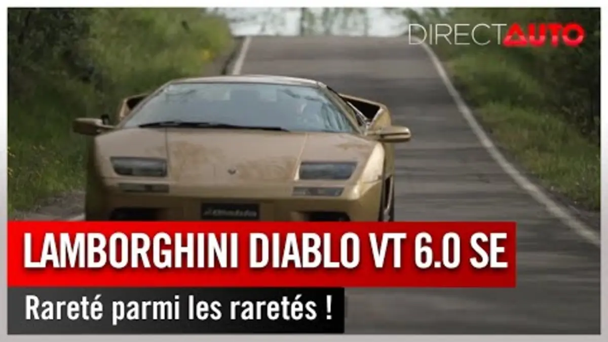 Replay Direct Auto du 02/05/2024 : Zone Rouge - Lamborghini Diablo VT 6.0 SE : rareté parmi les ...