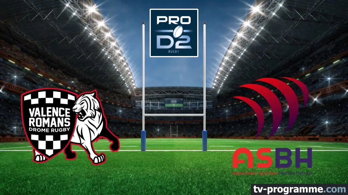 Valence-Romans / Mont-de-Marsan Rugby Pro D2 2024-2025 (Sport) où regarder TV, Replay, Streaming