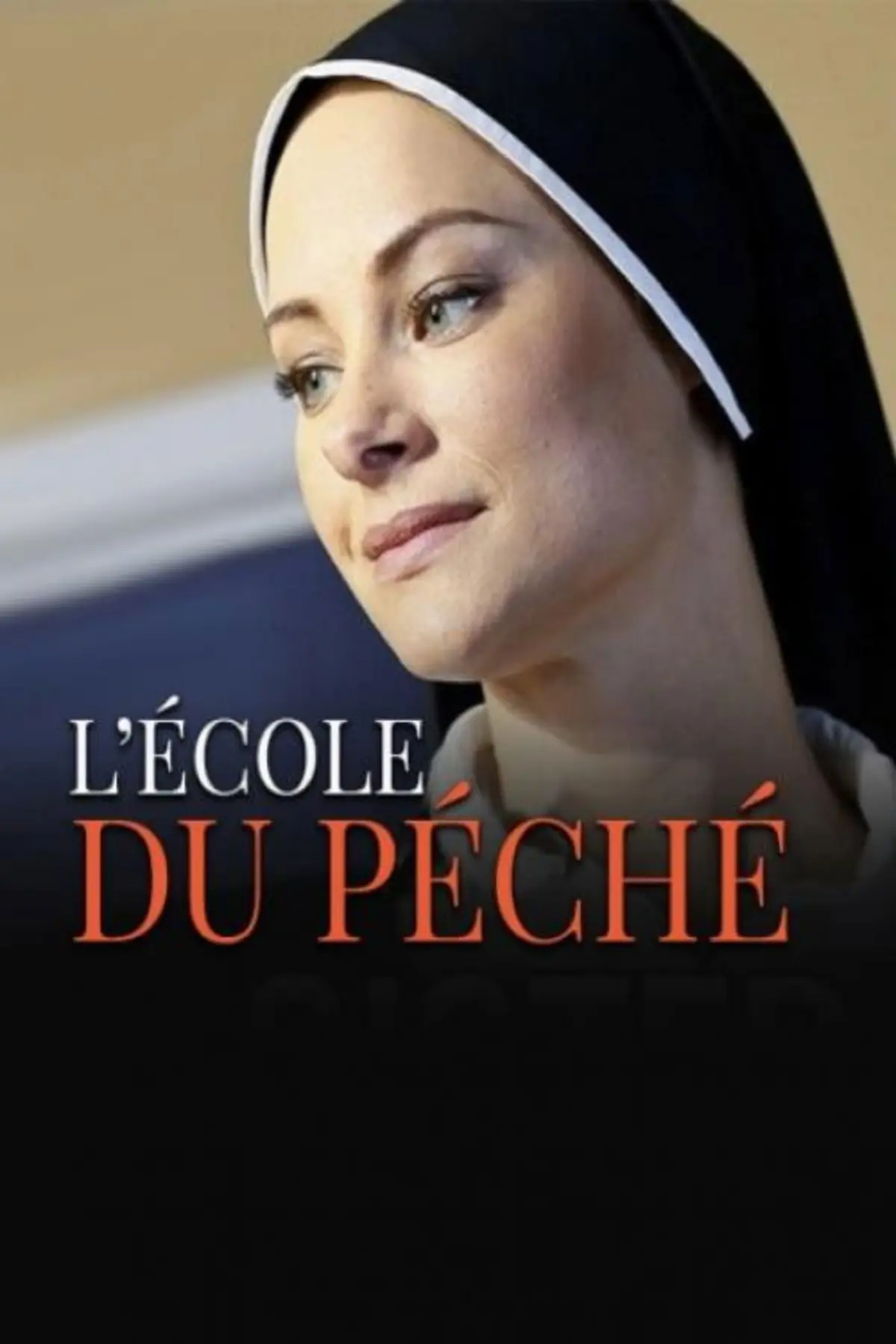 L'école du péché - Téléfilm (2015)