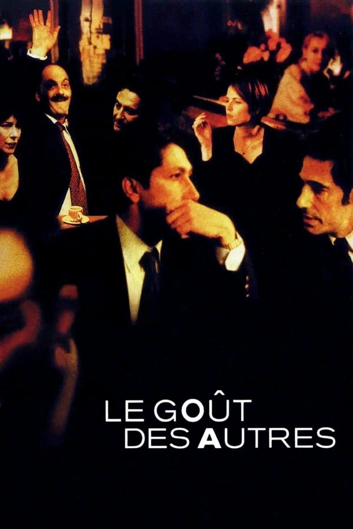Le goût des autres - Film (2000)