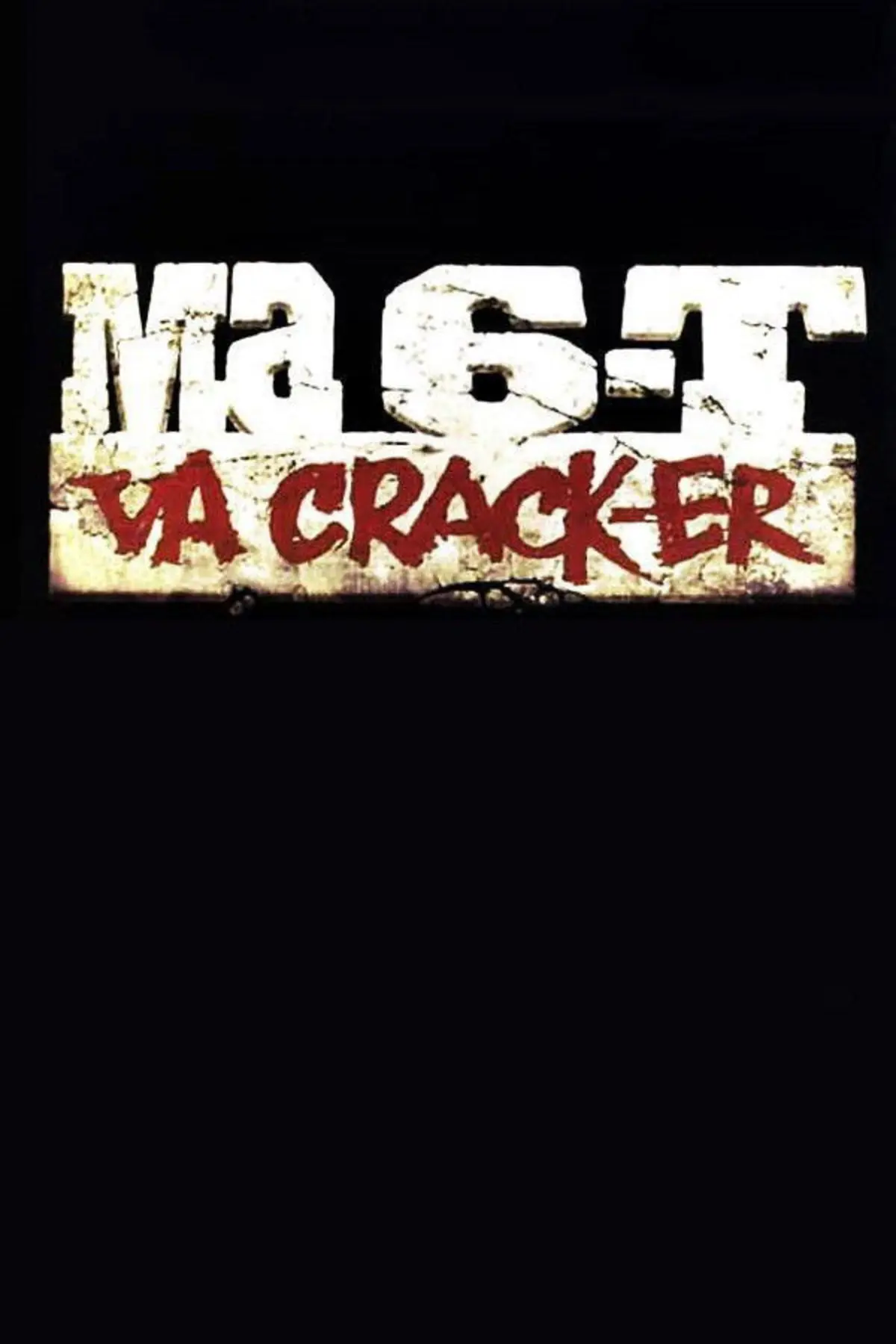 Ma 6-T va crack-er - Film (1997)