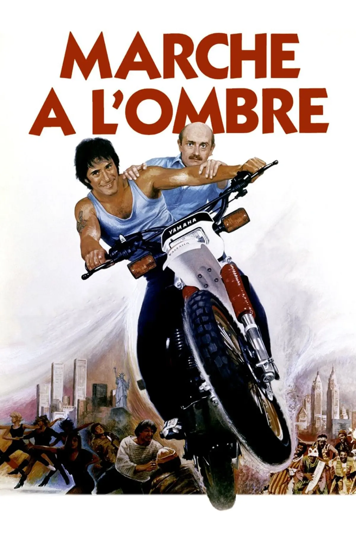 Marche à l'ombre - Film (1984)