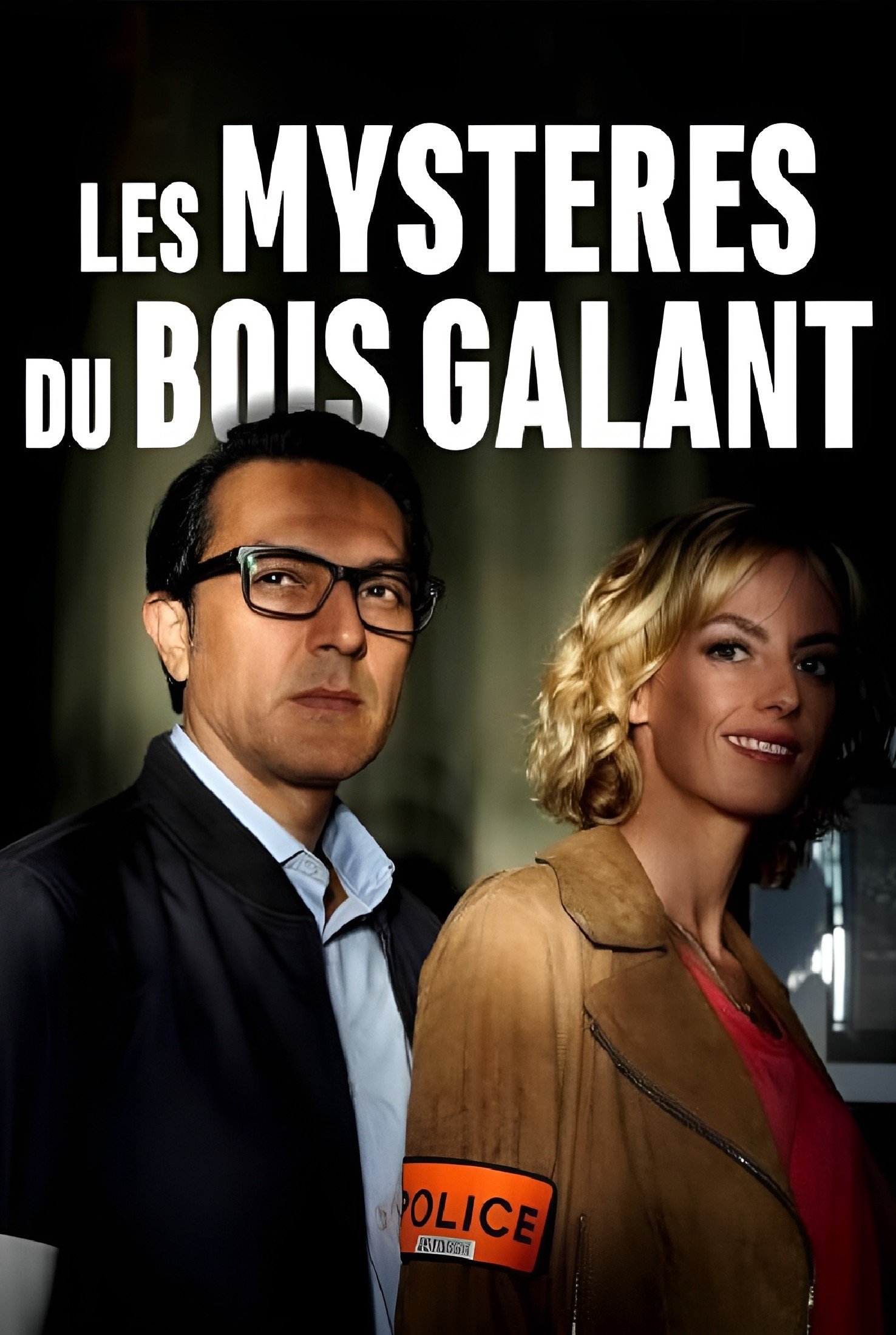 Les mystères du Bois Galant - Téléfilm (2018)
