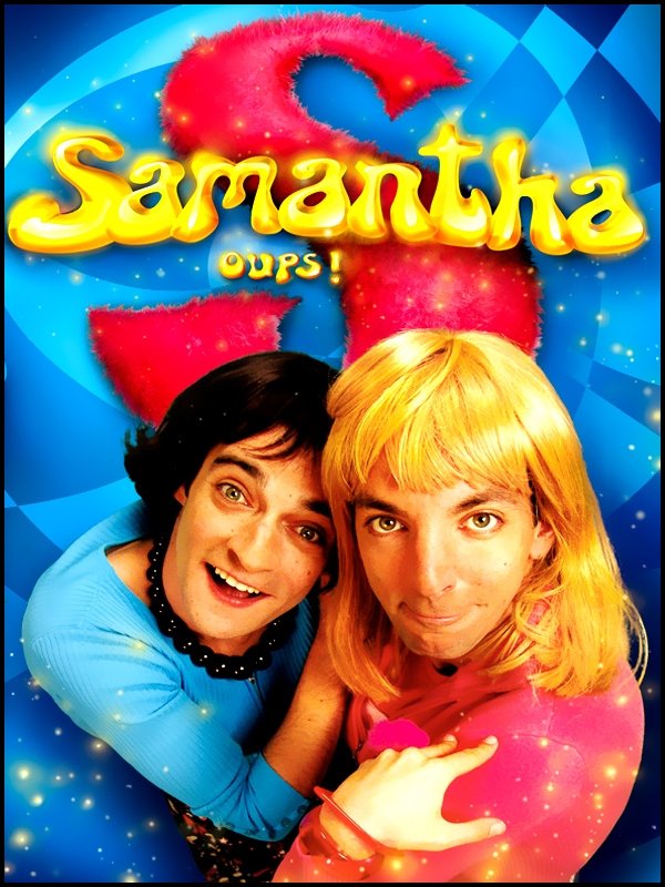 Samantha Oups ! : regarder en streaming